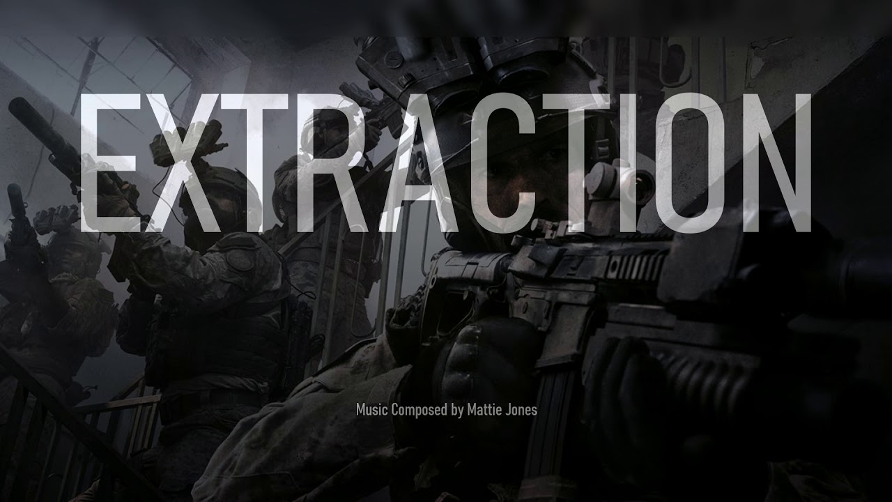 EXTRACTION | CALL-OF-DUTY THEME | MATTIE JONES - YouTube