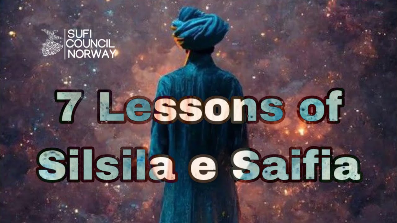 7 Lessons of Silsila e Saifia - YouTube