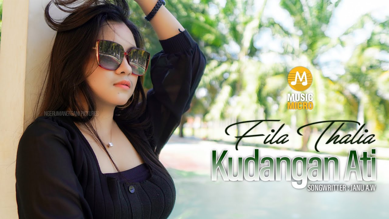 Filla Talia - Kudangan Ati ( Official Music Video ) Lagu Banyuwangi ...