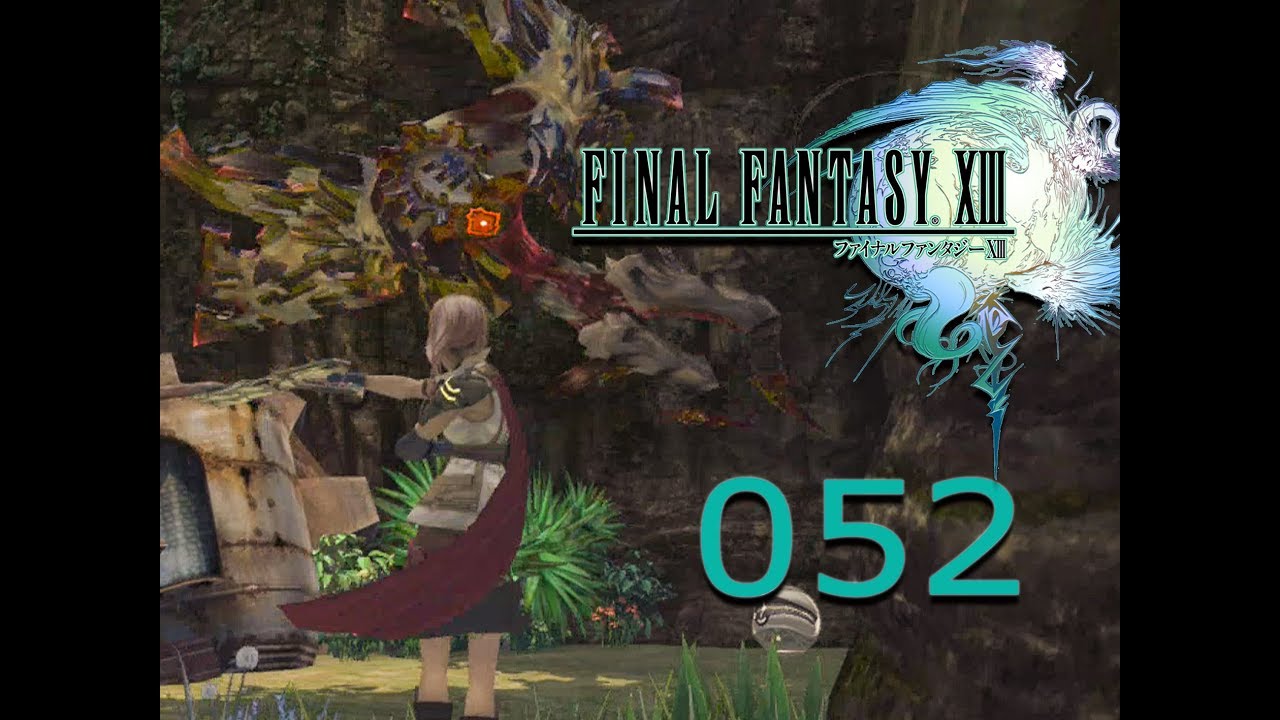 EDIMMU~Let´s Play Final Fantasy XIII [052] - YouTube