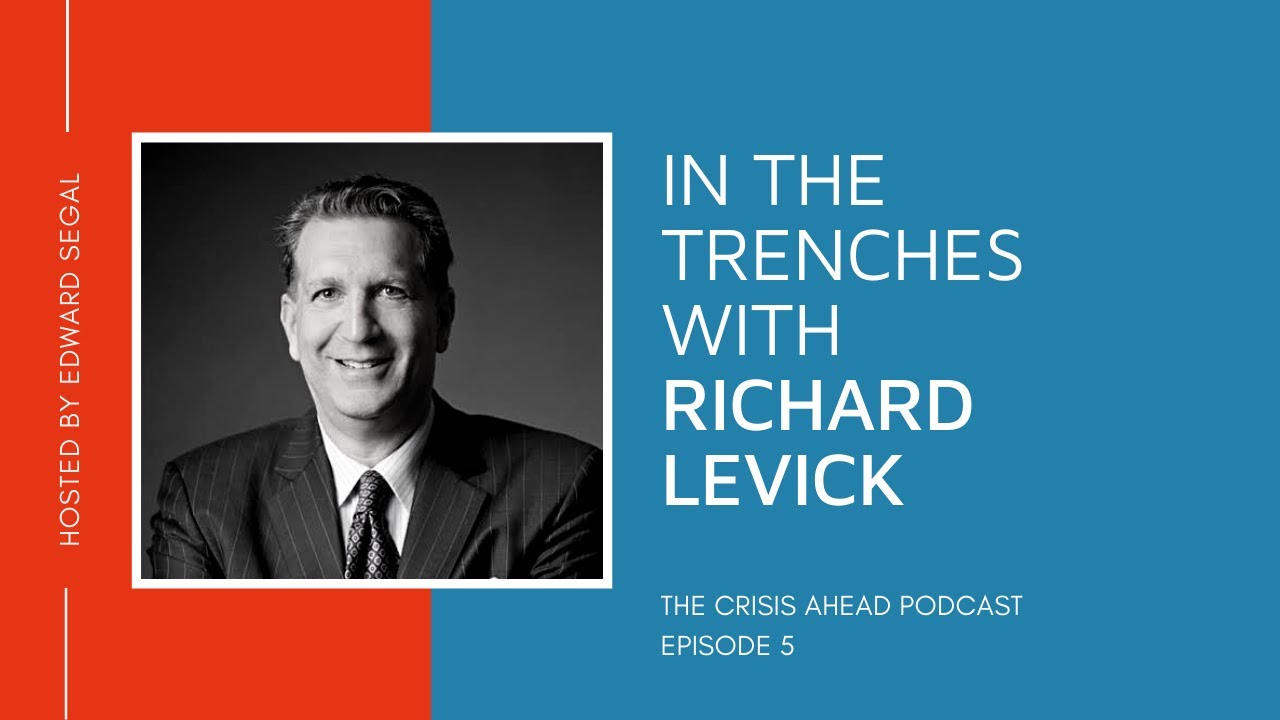 In the Trenches with Richard Levick - YouTube