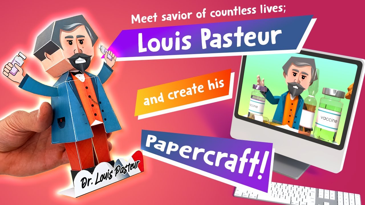 Easy Paper Craft Tutorial | Meet Animated Louis Pasteur And Learn How ...