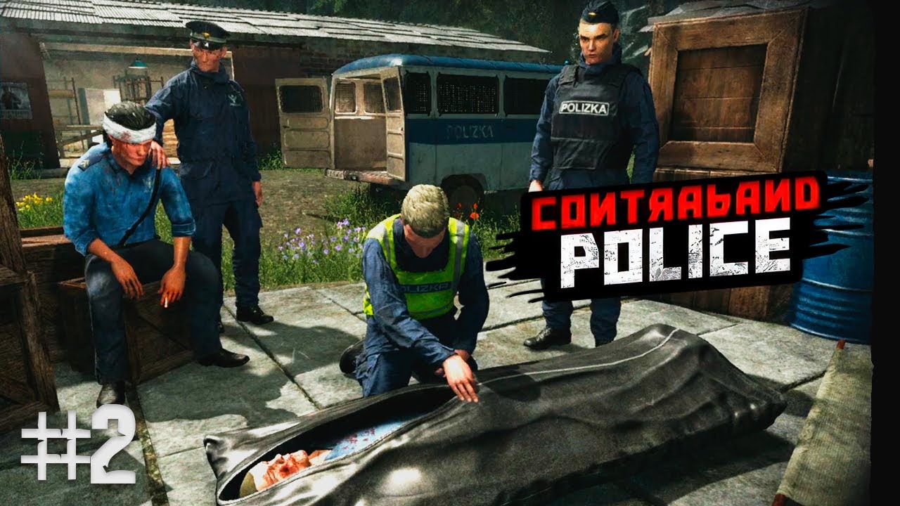 Первая перестрелка | Contraband Police #2 | Прохождение и обзор на ...