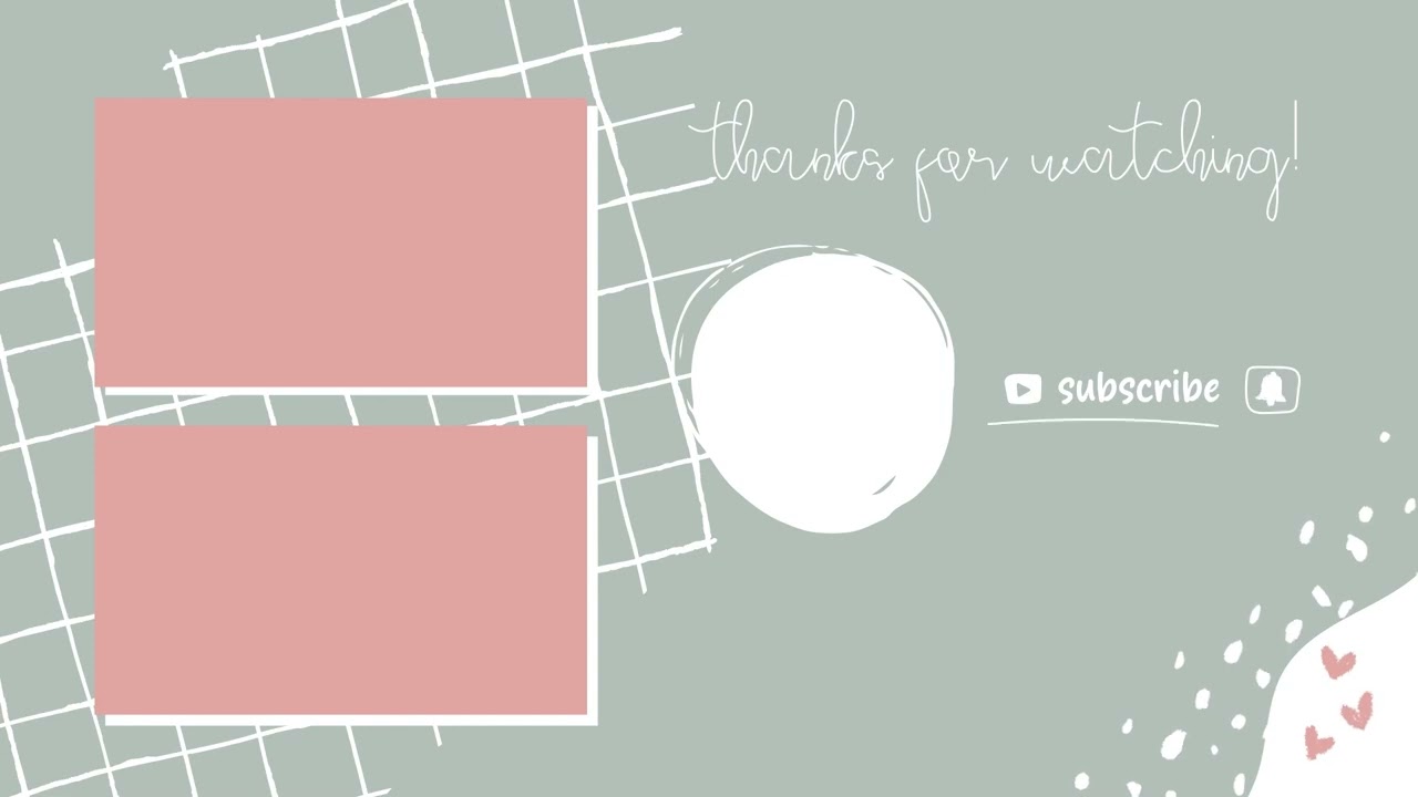 Aesthetic youtube endscreen design - YouTube