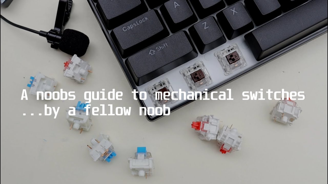 A noobs guide to mechanical switches Reds Blues and Browns - YouTube