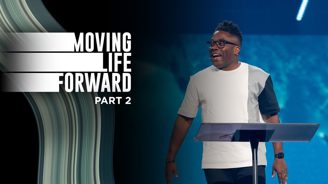 Moving Life Forward - Part 2 | Pastor Wayne Francis (8/30) - YouTube
