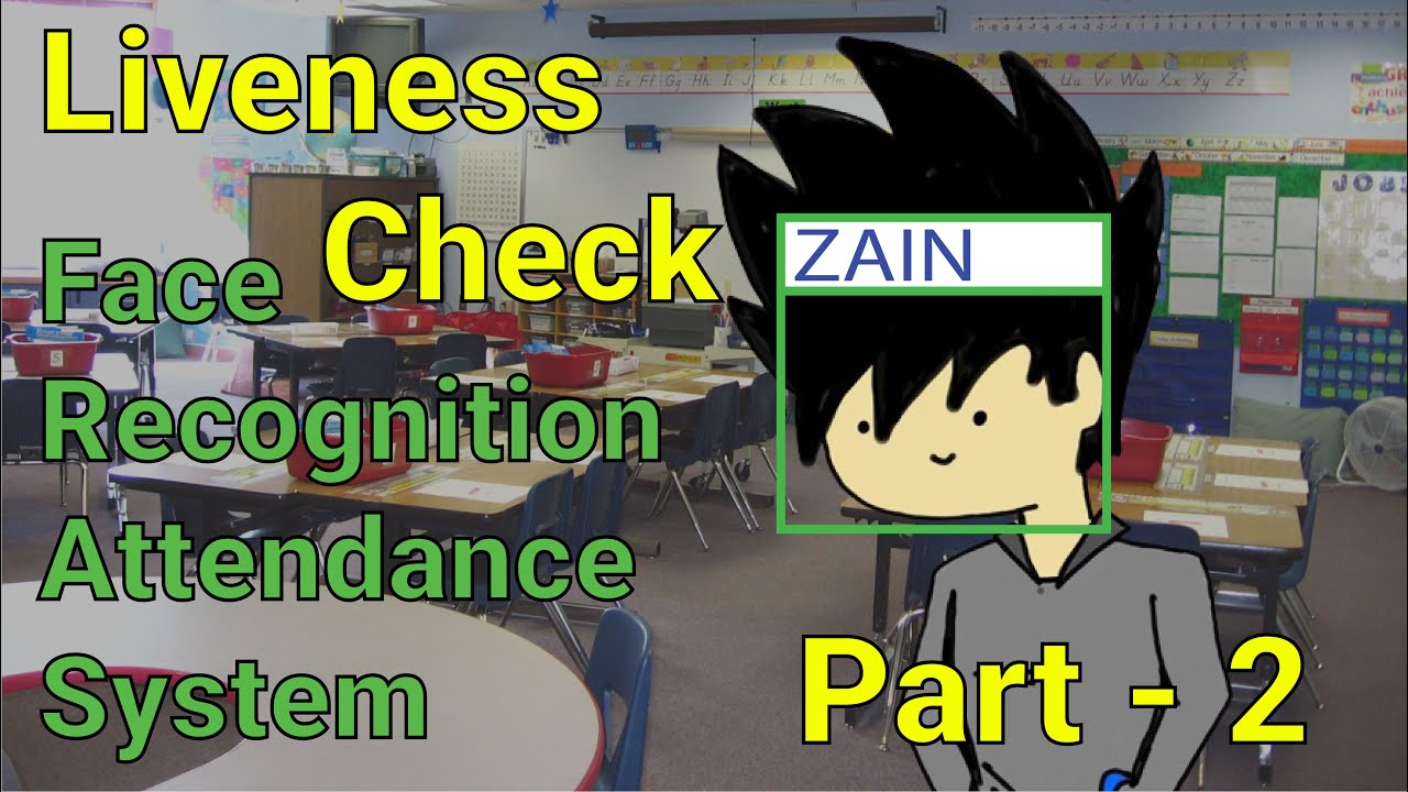 Liveness Check | Face Recognition Attendance System | Part-2 - YouTube