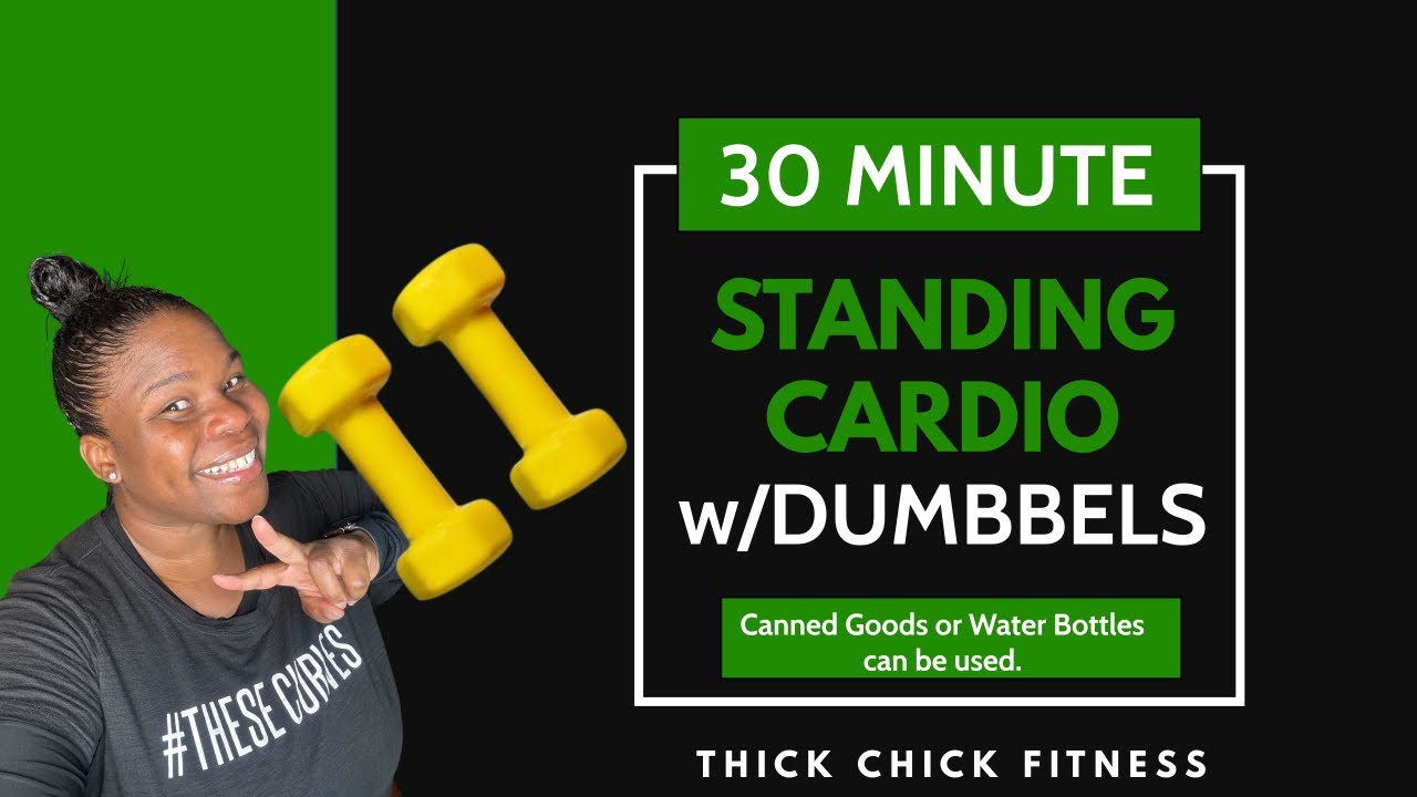 30 MINUTE STANDING CARDIO WITH DUMBBELLS - YouTube
