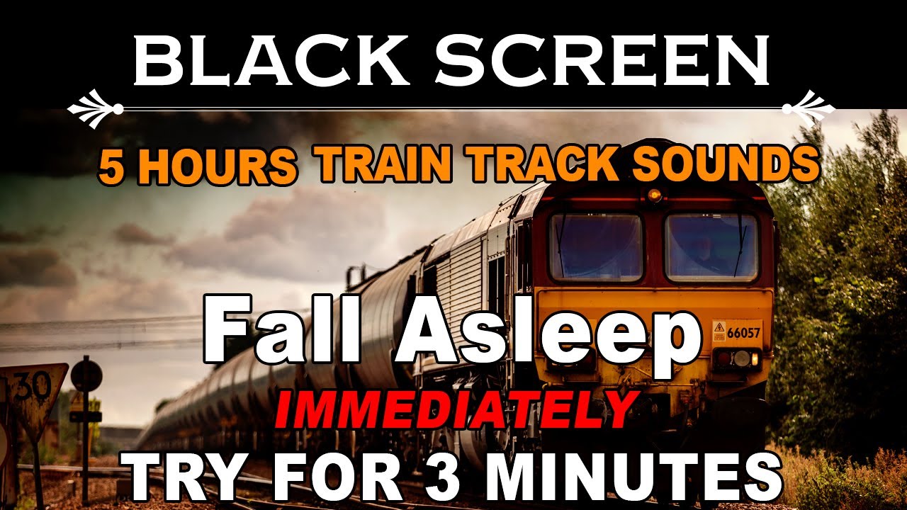 Train Track Sounds to Sleep Now | Black Screen | Train Noise | Tadek ...