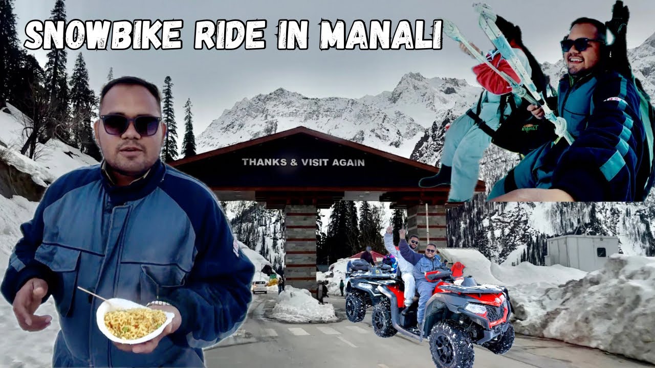Snow bike Riding in Manali | vlog 2025 | Manali latest weather ...