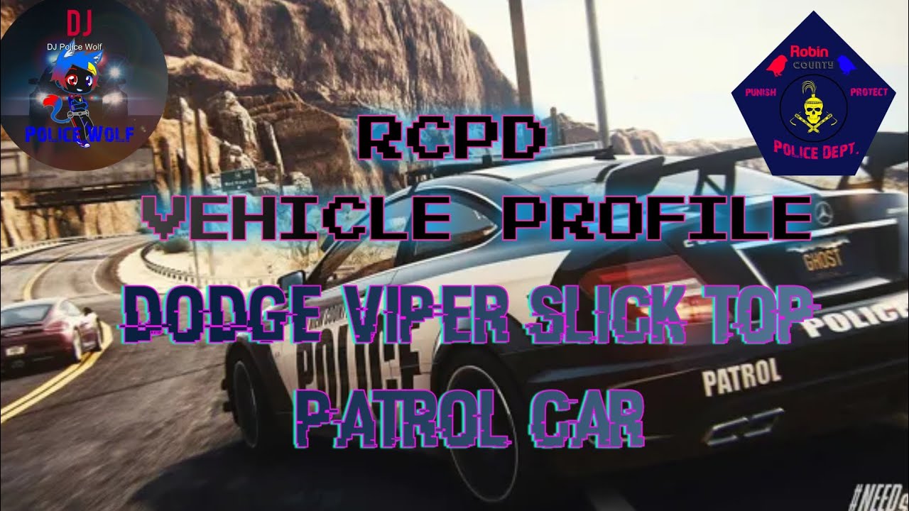 RCPD Vehicle Profile | Dodge Viper Slick top Patrol Car - YouTube