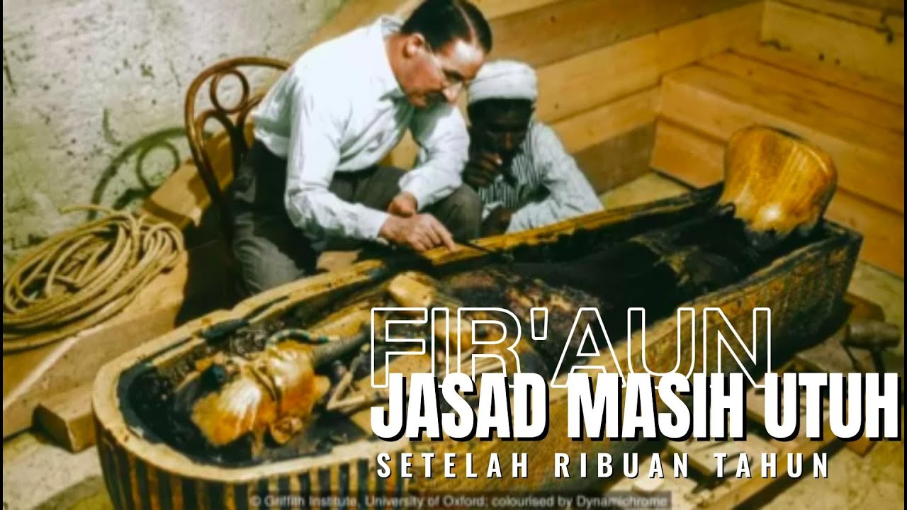 Jasad Firaun Tetap Utuh l Al-Qur'an dan Temuan Sains Ternyata Sama. # ...
