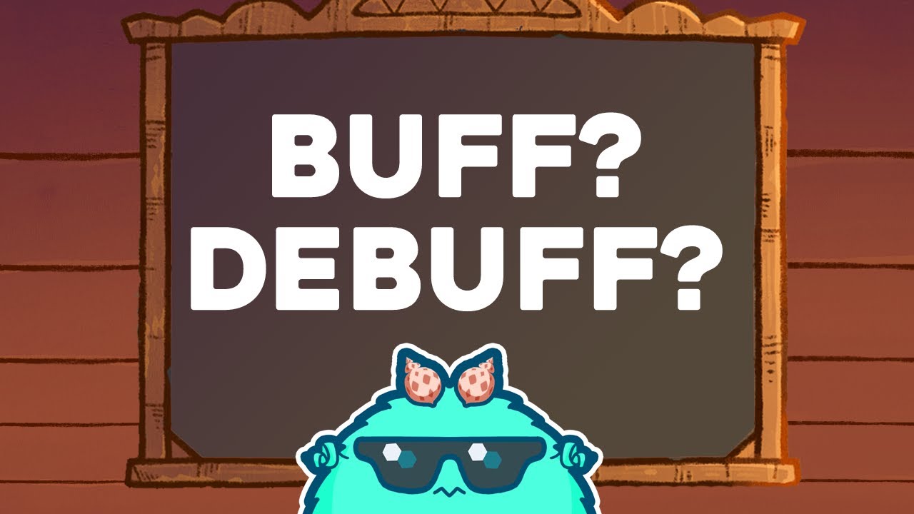 [ Axie Infinity ] Penjelasan Buff & Debuff - YouTube