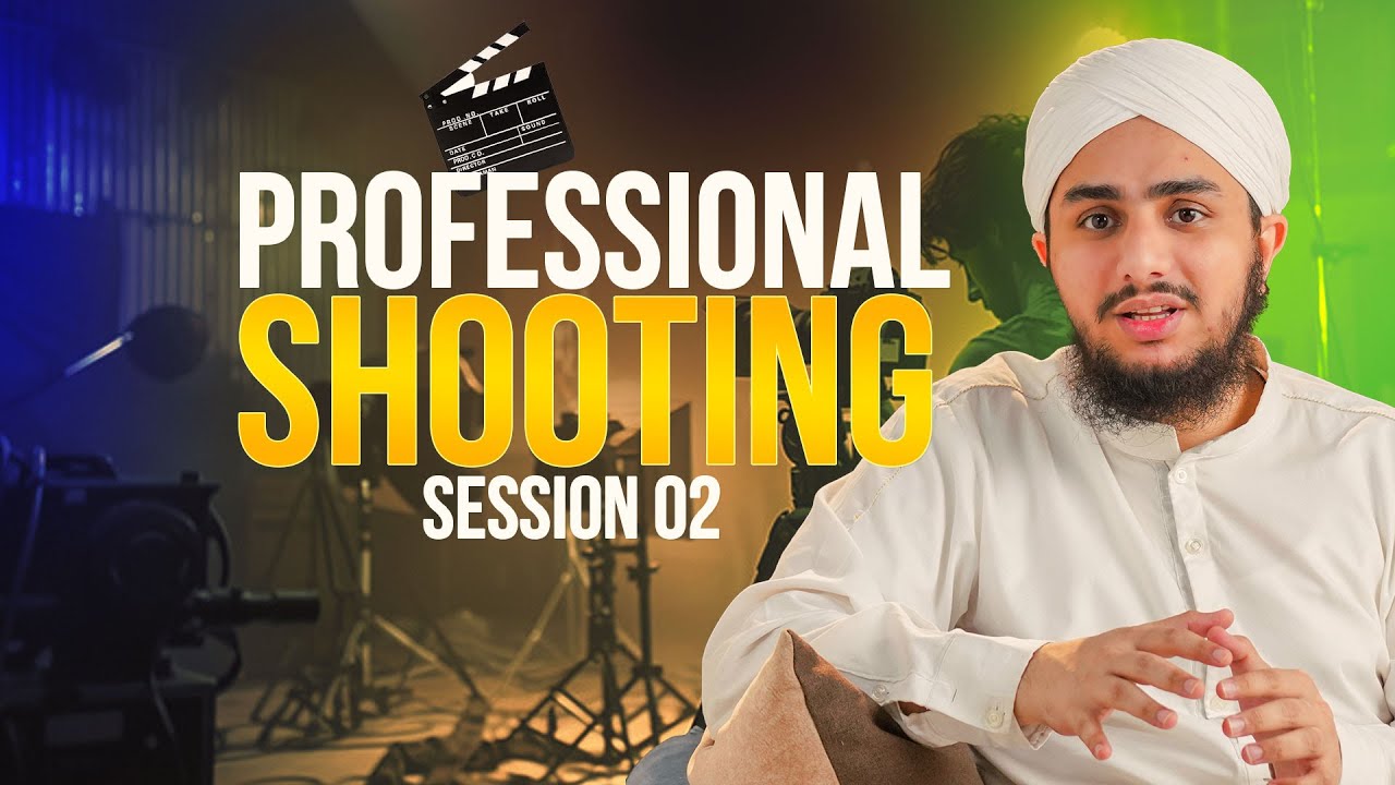 Professional Shooting | Filming | Session 02 | Digital Marketing and ...