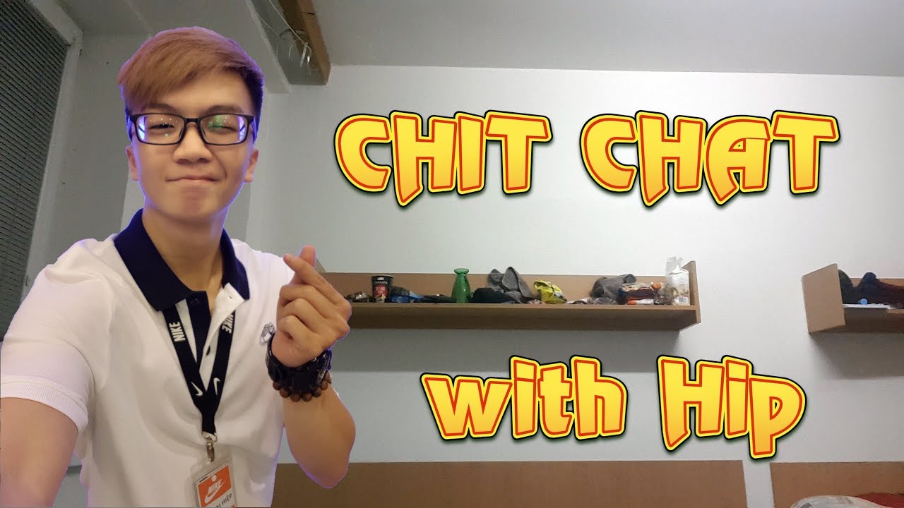 Chit Chat with Hịp #1: The most important thing that i lost !? - YouTube
