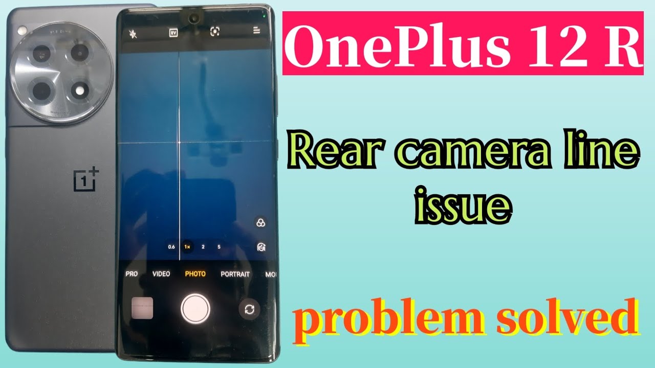 OnePlus 12R back camera line issue problem solved || oneplus 12R line ...