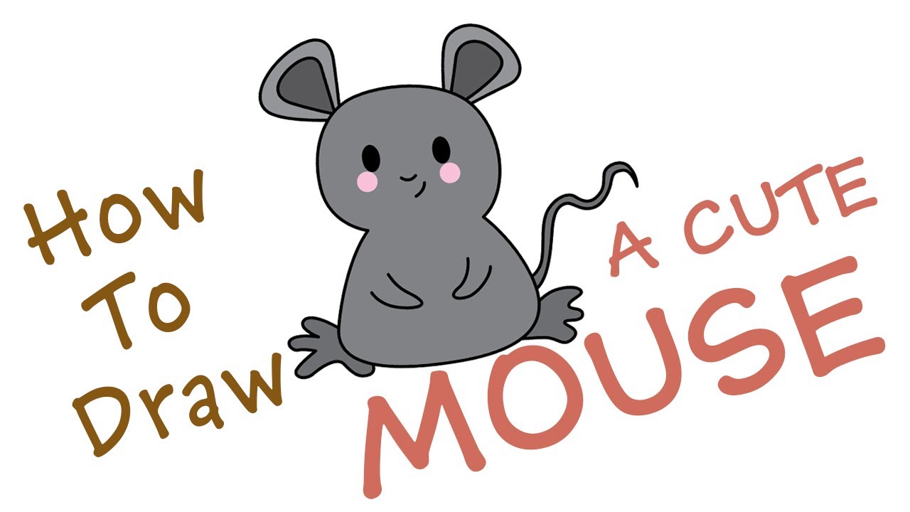 HOW TO DRAW A CUTE Mouse Easy Drawing For Kids YouTube how-to-draw-a-cute-mouse-easy-drawing-for-kids-youtube