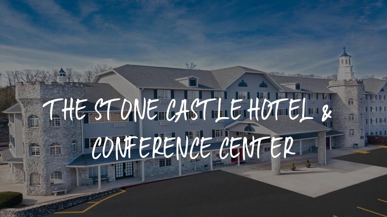 The Stone Castle Hotel & Conference Center Review - Branson , United ...