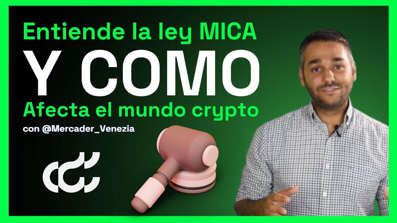 [Ley MICA] El Mundo Crypto está a punto de cambiar 💣 - YouTube