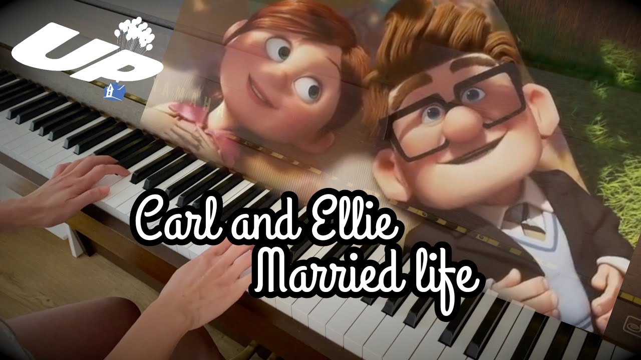 Disney Pixar's "UP" Theme - Carl and Ellie - Married life ⎢ Piano cover ...
