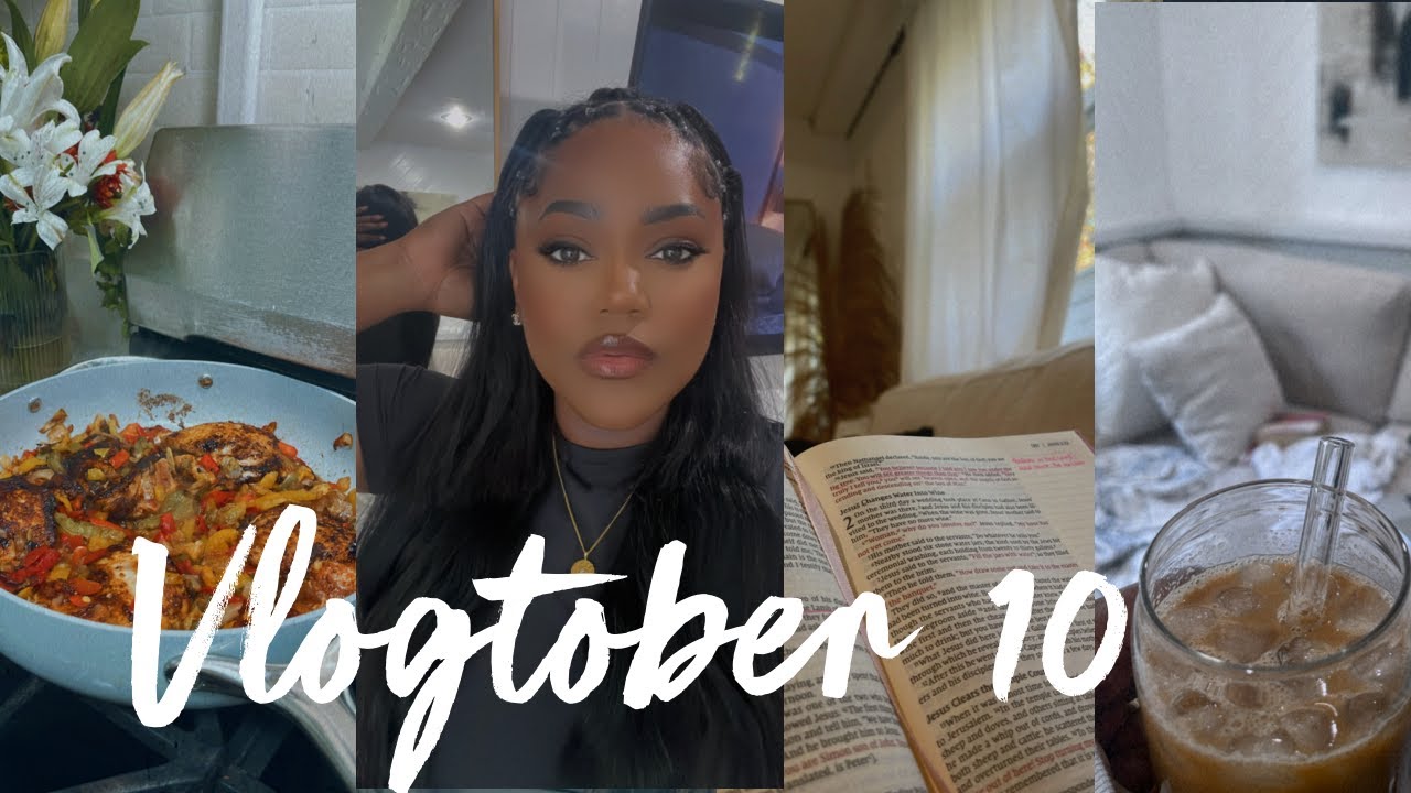 VLOGTOBER 10 | Doing my hair, Cooking Stew Chicken, Bible Study, Apple ...