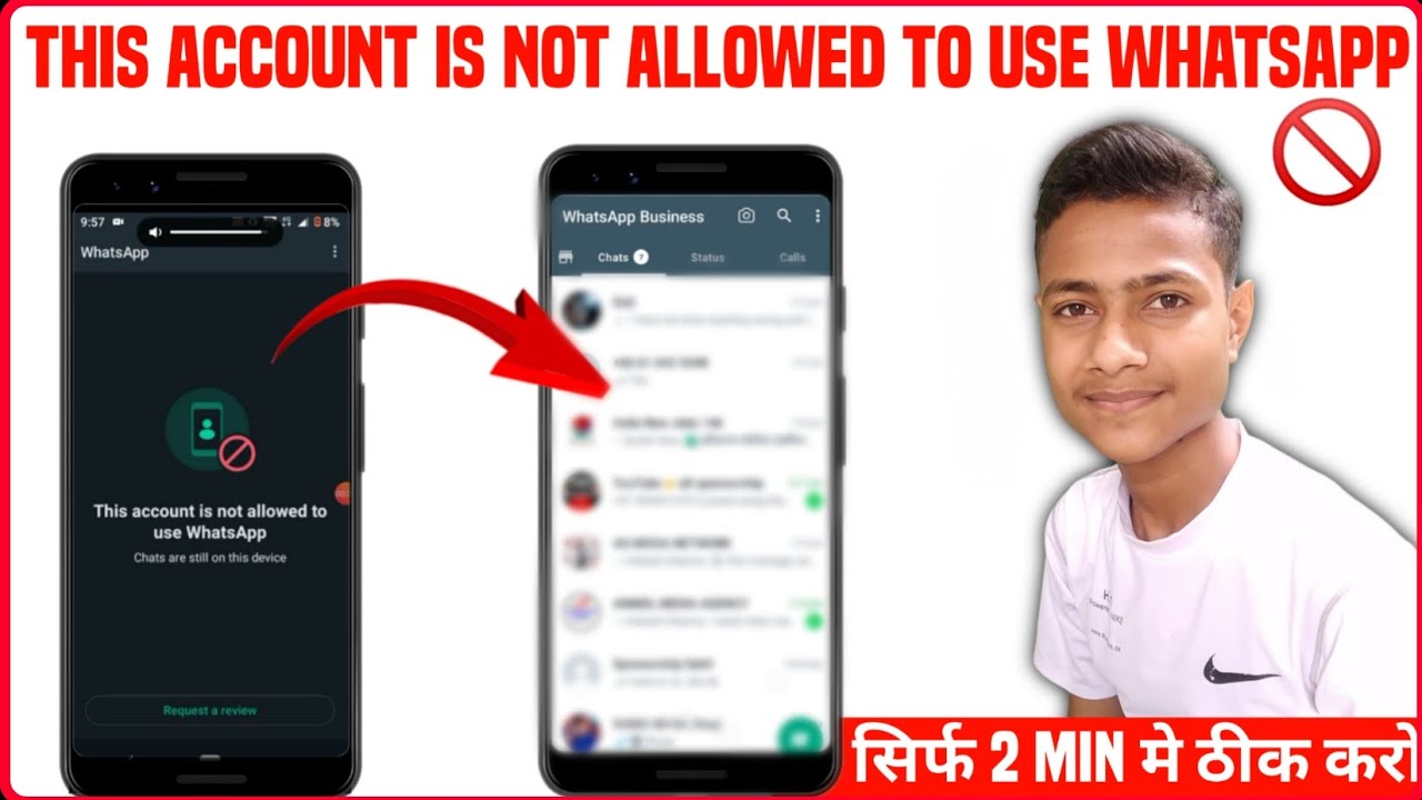 This Account is not allowed to use whatsapp // this account is not use ...