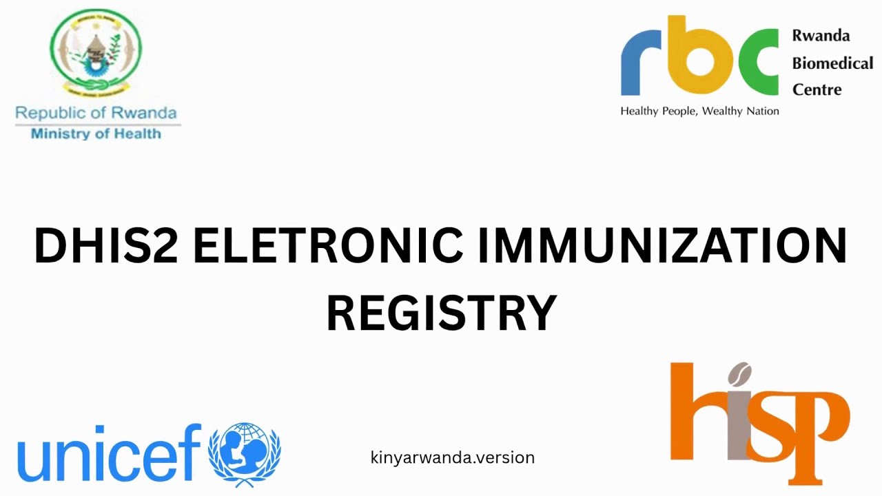 Electronic Immunization Registry (EIR) – Full Video Guide [Kinyarwanda ...