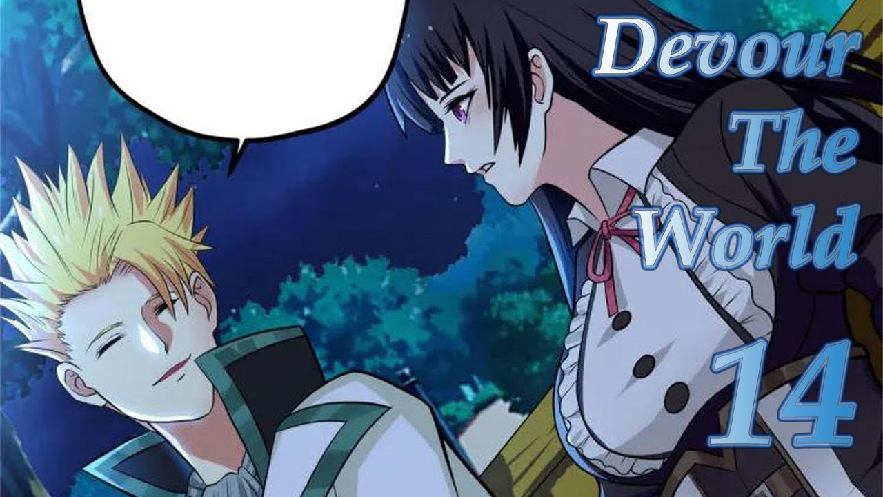 Devour The World 14 (English) - YouTube