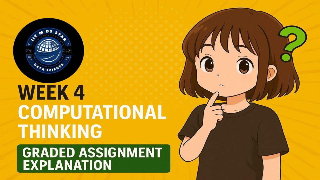IIT Madras BS Degree | Computational thinking Week 4 Graded Assignment Solution - YouTube