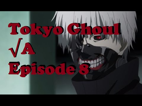 Tokyo Ghoul Season 2 Root A Episode 8 Live Reaction