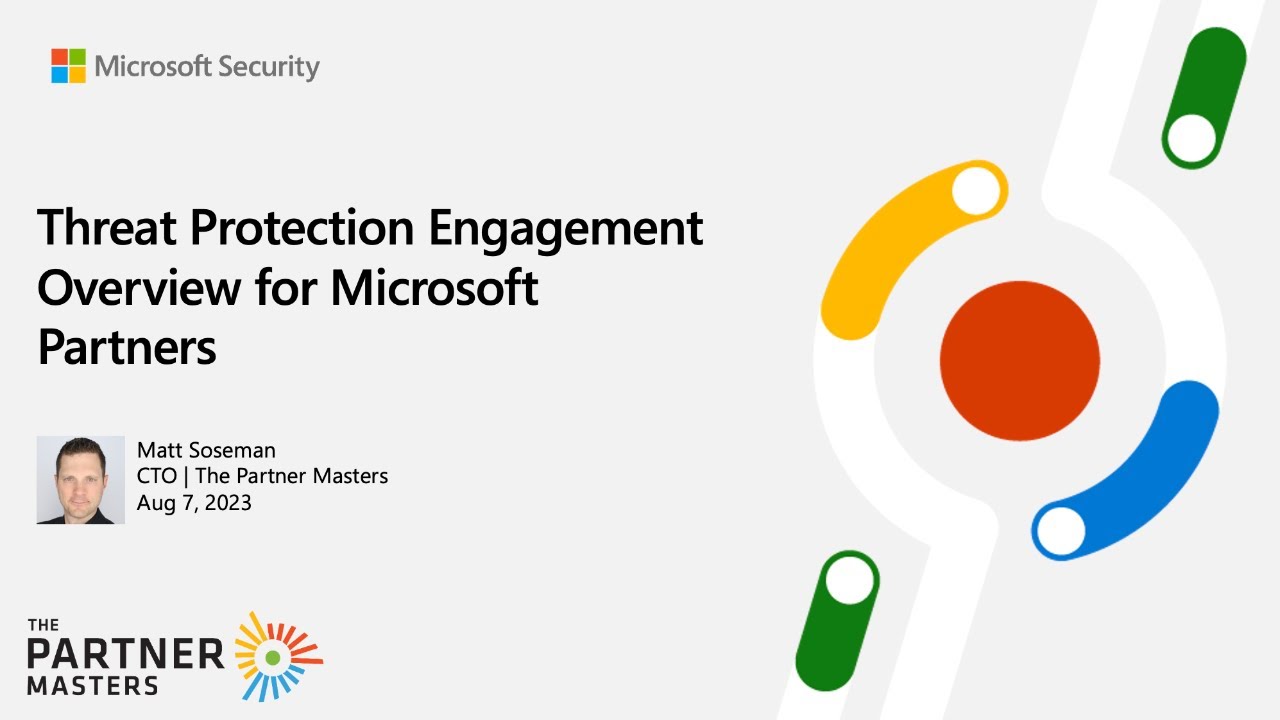 Threat Protection Engagement for Microsoft Partners - YouTube