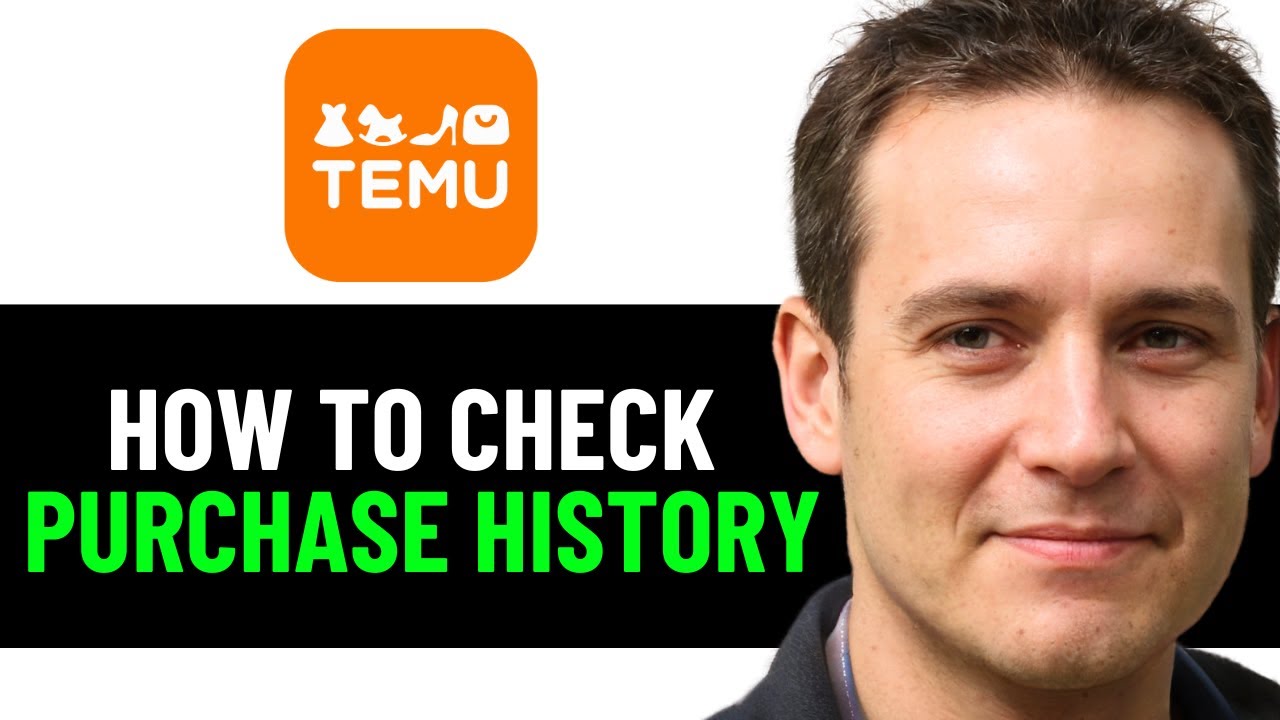 How Do I See My Purchase History On Temu 2025! (Full Guide) - YouTube