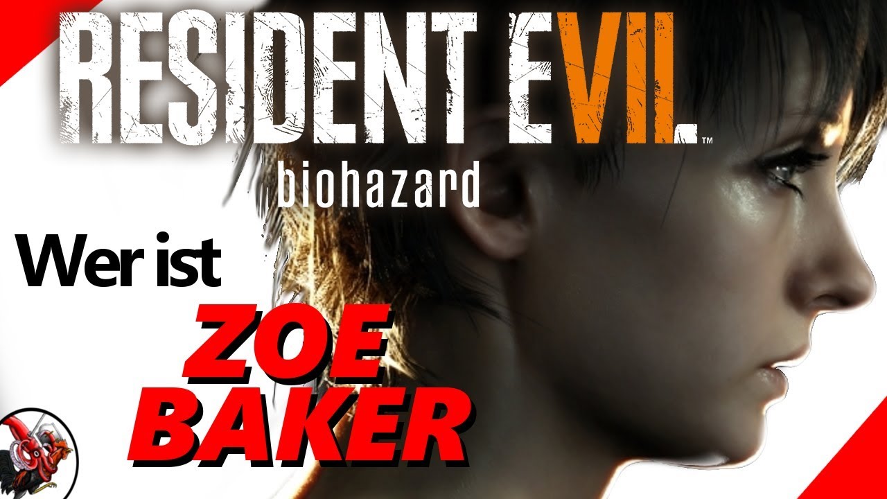 Wer ist Zoe Baker? - Resident Evil Lore - YouTube