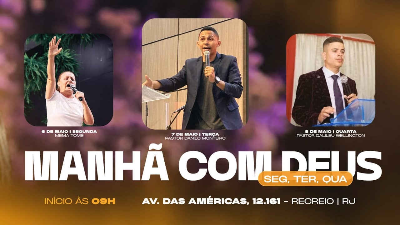 Manhã com Deus | Pr. Danilo Monteiro | 07/05/24 - YouTube
