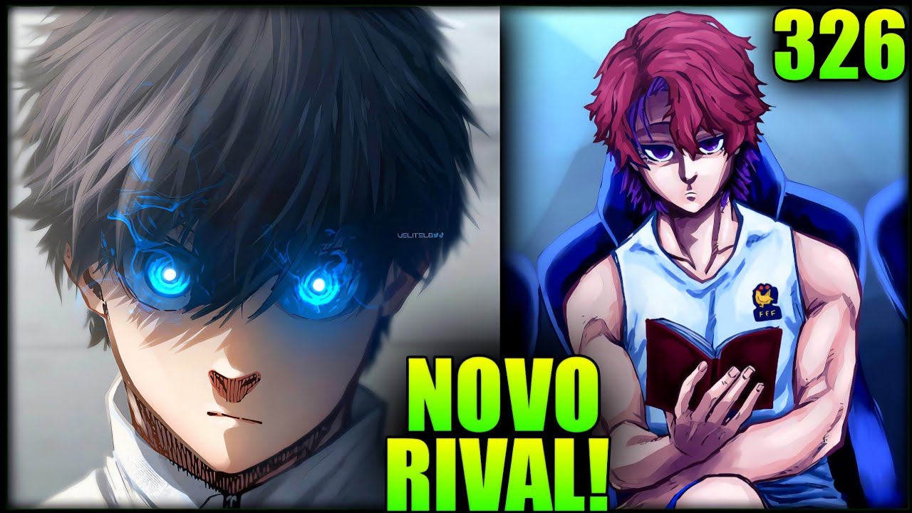 O INIMIGO NATURAL DE ISAGI SURGE… LOKI QUER VINGANÇA! - Blue Lock 326 ...