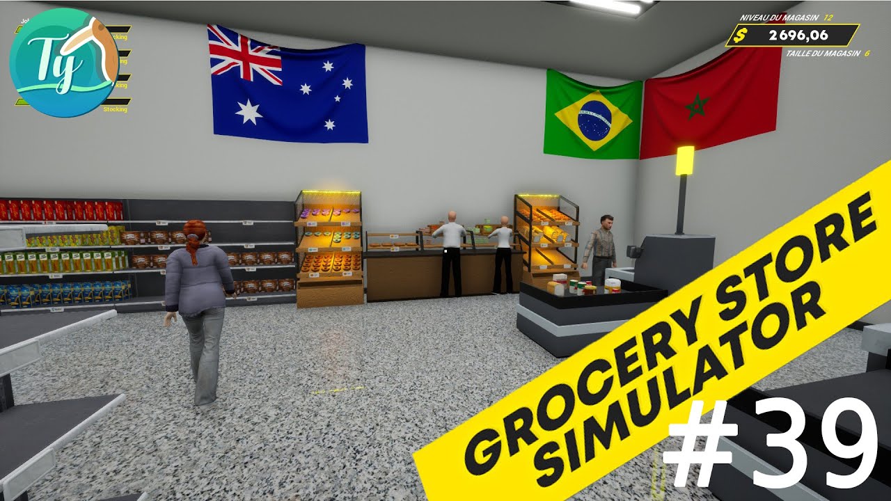 Grocery Store Simulator #39 : Nouveaux arrivages ! On rajoute des ...