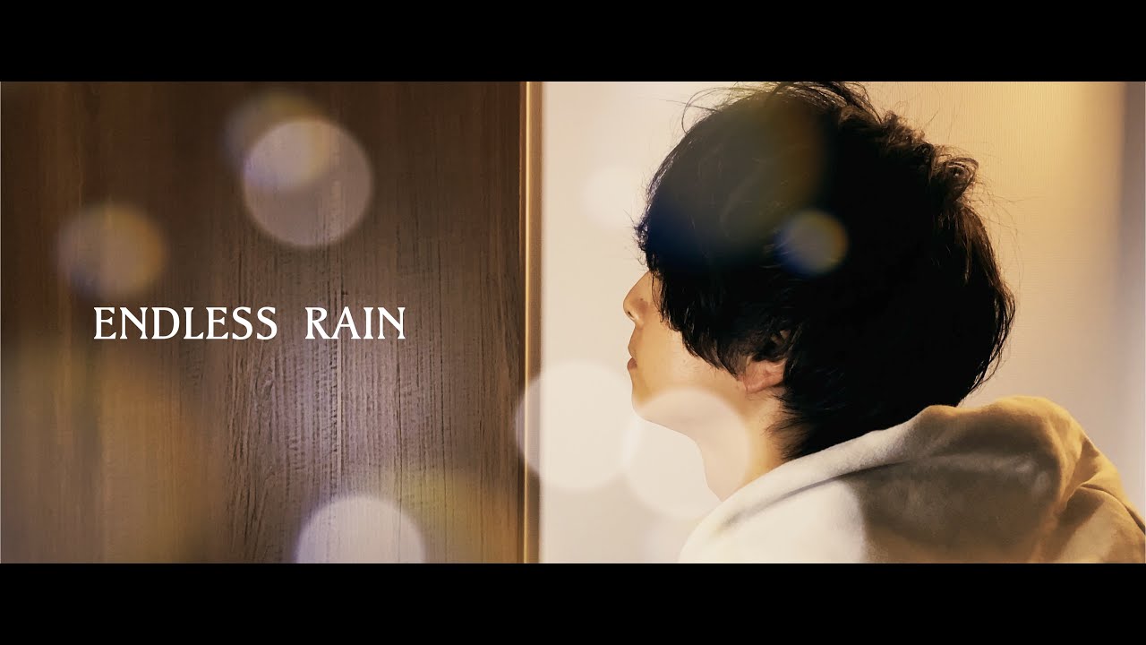 ENDLESS RAIN歌ってみた - YouTube