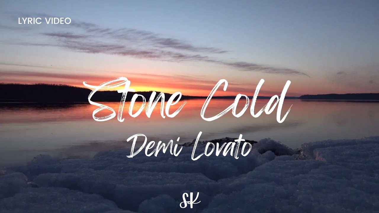 Stone Cold - Demi Lovato (Lyrics) | LV Stephanie Kay - YouTube