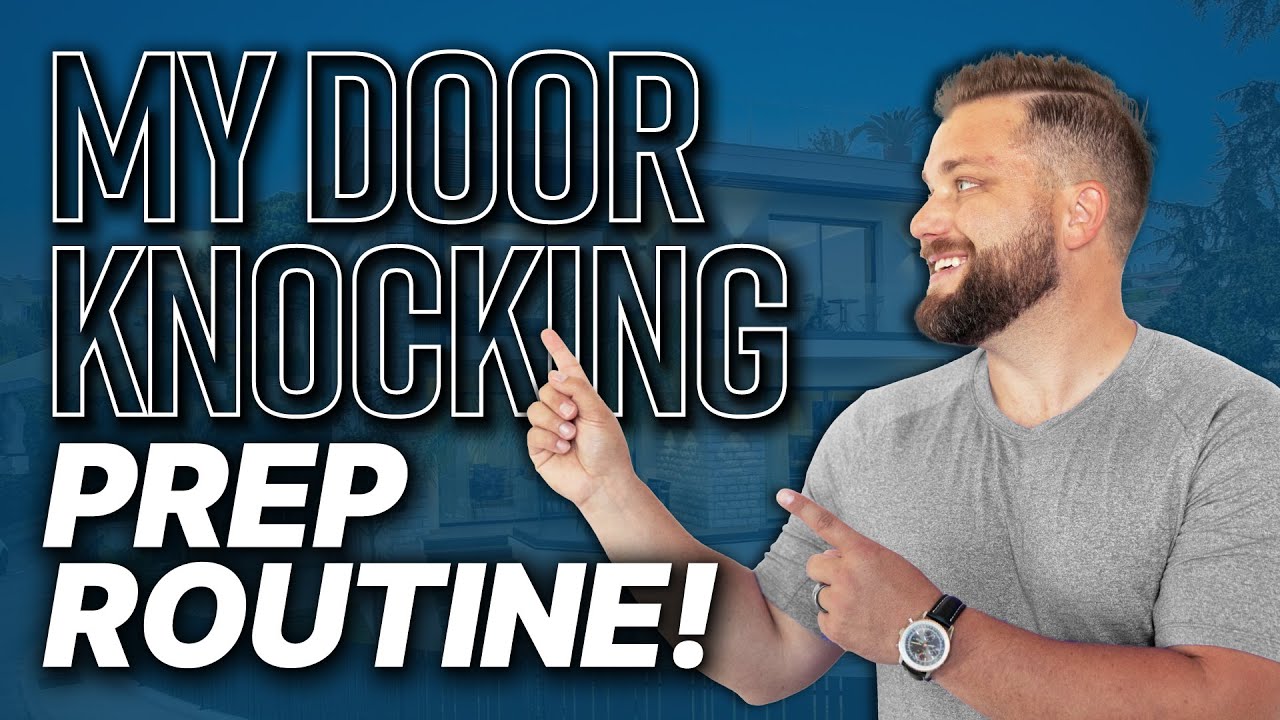 How To Prep Before Going Door-to-Door as a Real Estate Agent [5 STEPS ...