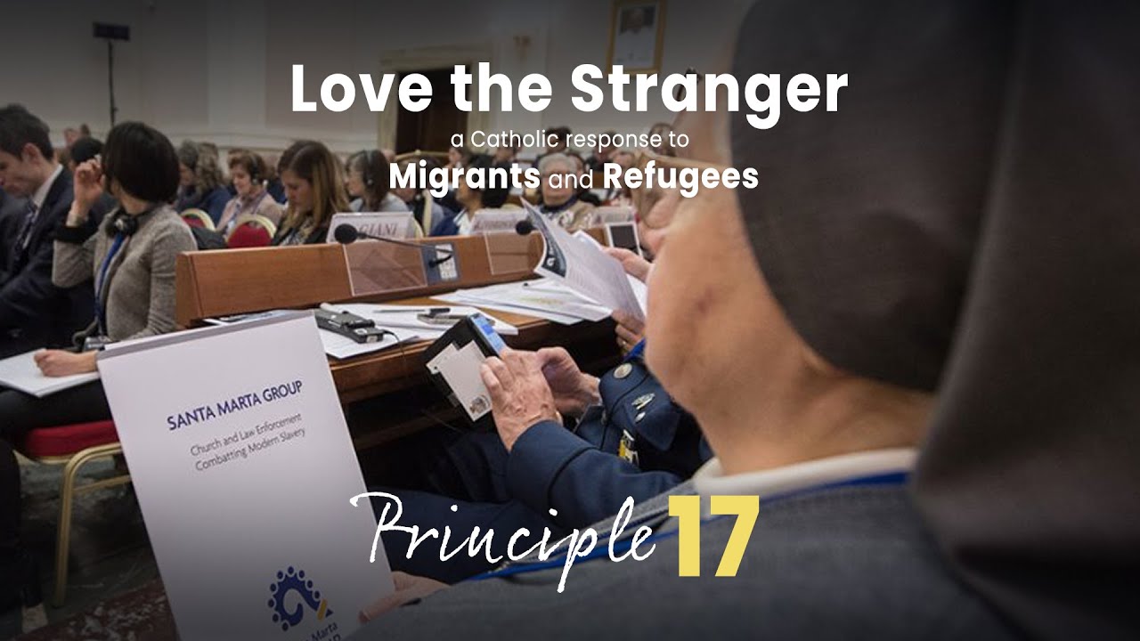 Principle 17 – Love the Stranger - YouTube