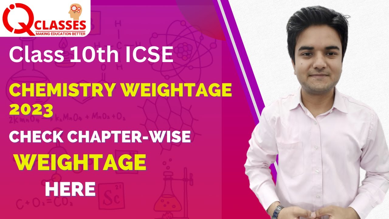 ICSE Class 10 Chemistry Weightage 2023 - YouTube