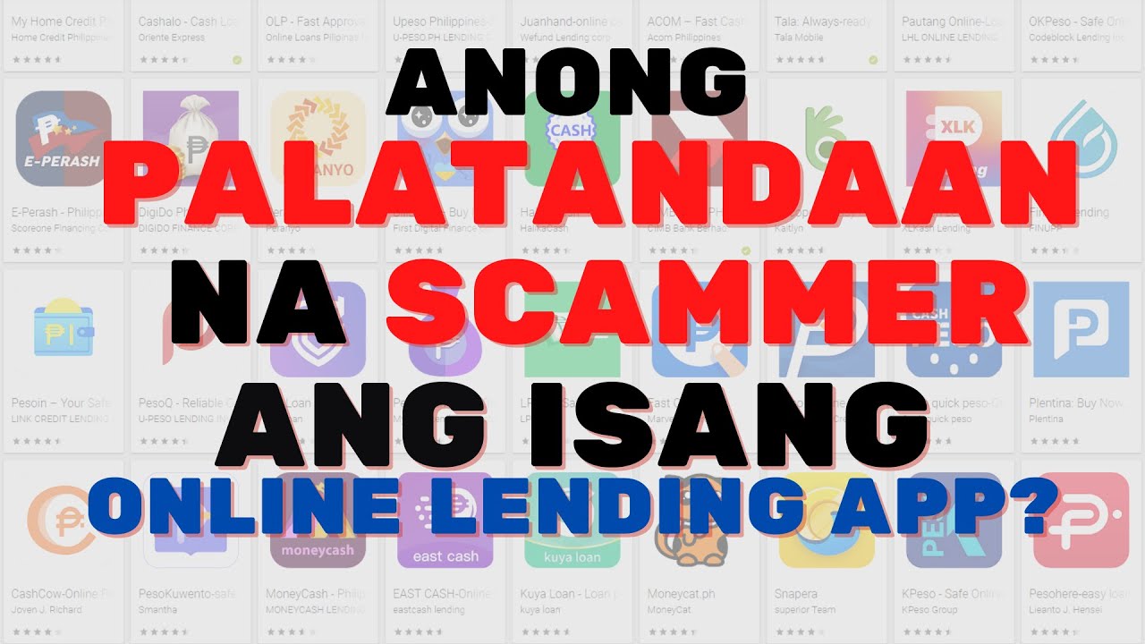 PALATANDAAN NA SCAMMER ANG ISANG ONLINE LENDING APP? - YouTube