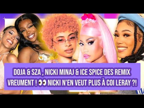 Doja & SZA, Nicki Minaj & Ice Spice : Des Remix Vreument ! 👀Cardi B ...