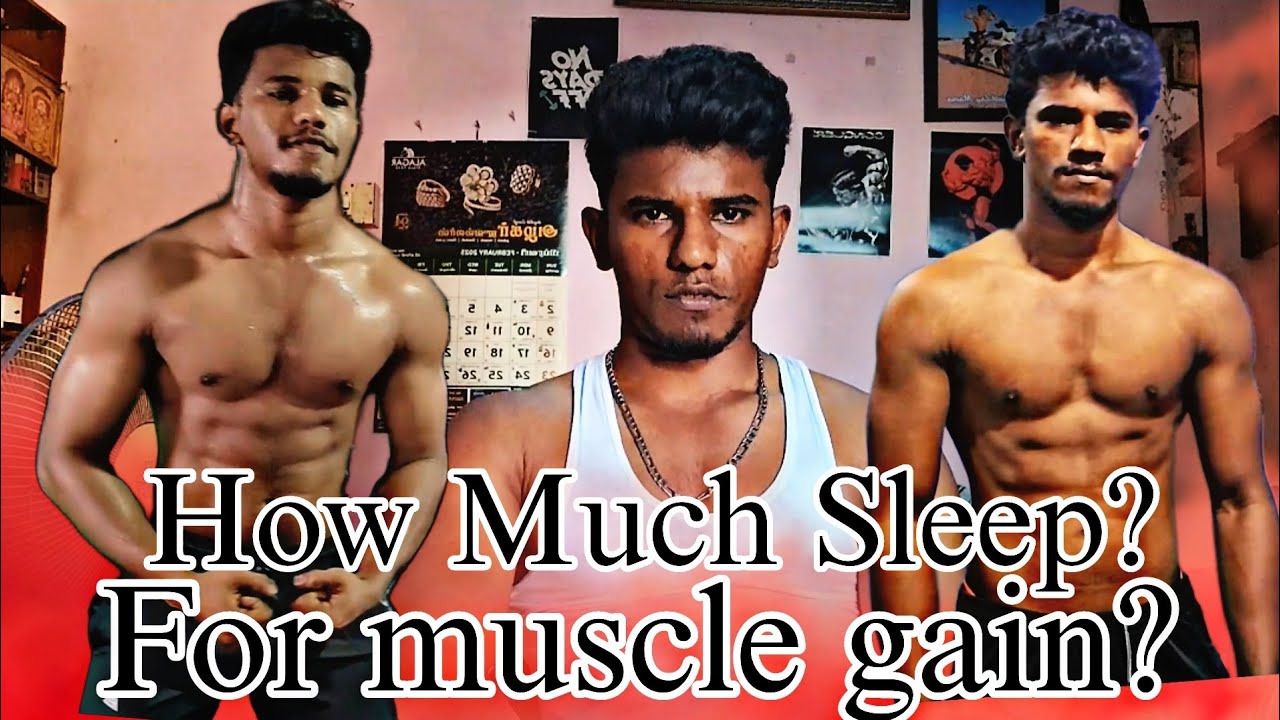 The Shocking Truth About Sleep and Muscle Growth: How Much Do You ...
