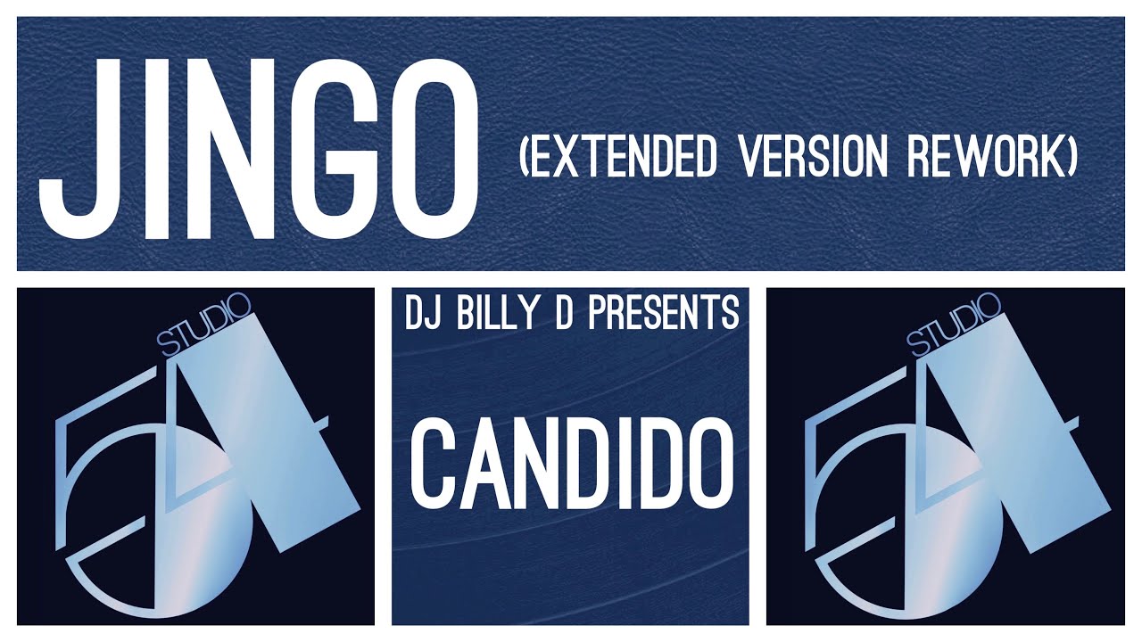 Candido - Jingo (Extended Version Rework) - YouTube