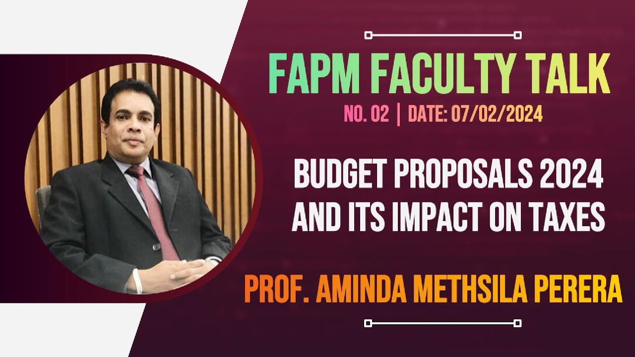 FAPM Faculty Talk - No. 02 - (07/02/2024) by Prof. Aminda Methsila ...