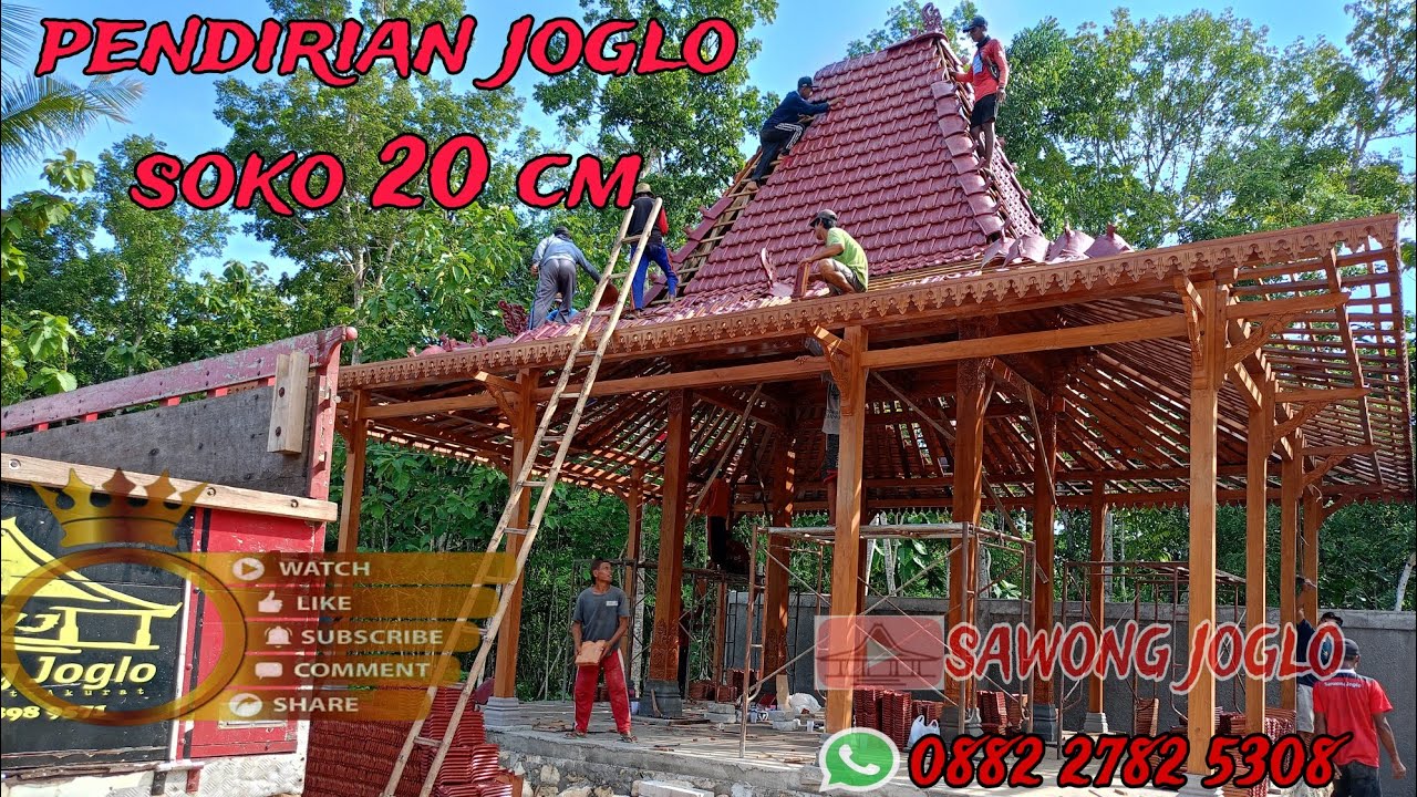 pendirian joglo soko 20 cm model usuk Satrio pinayungan - YouTube