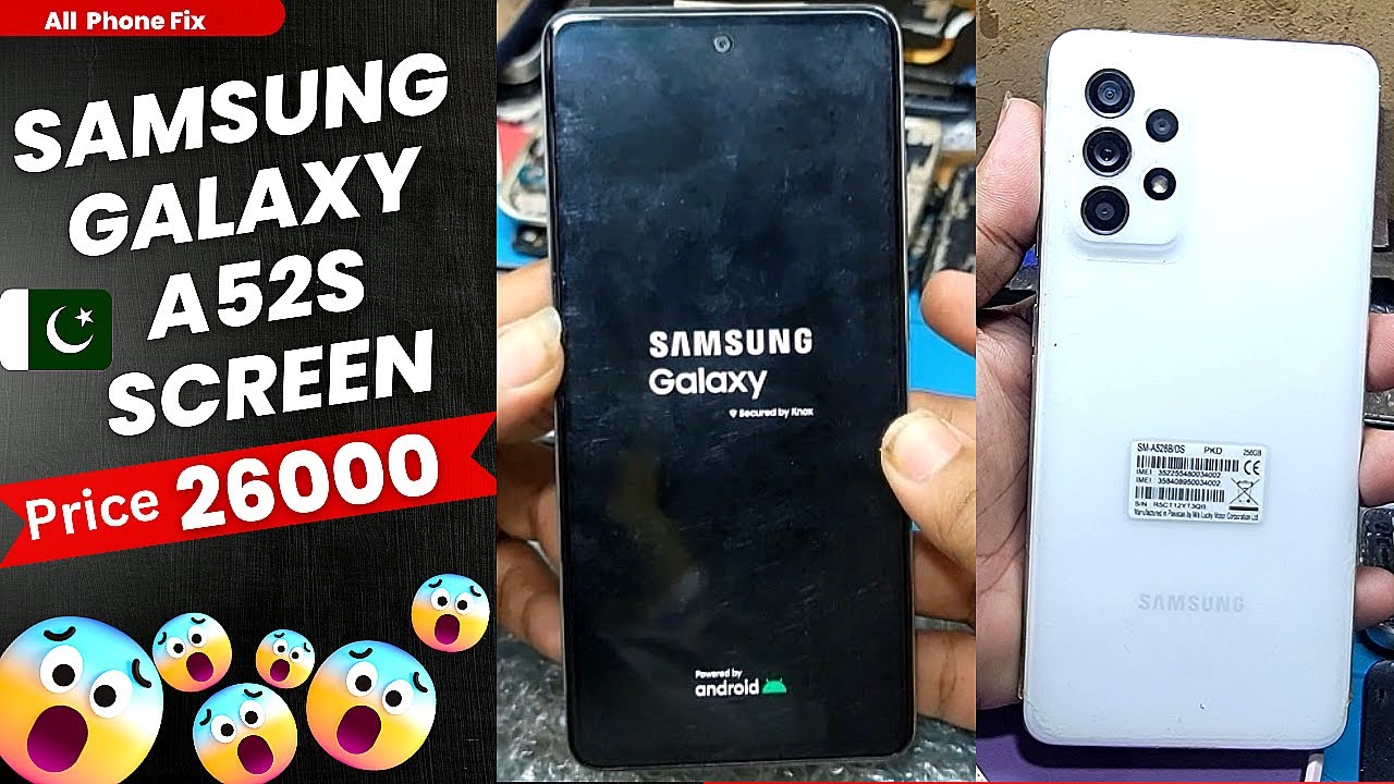 Samsung A52s Ke Screen Kaise Change Karen How to Replac Samsung A52s ...
