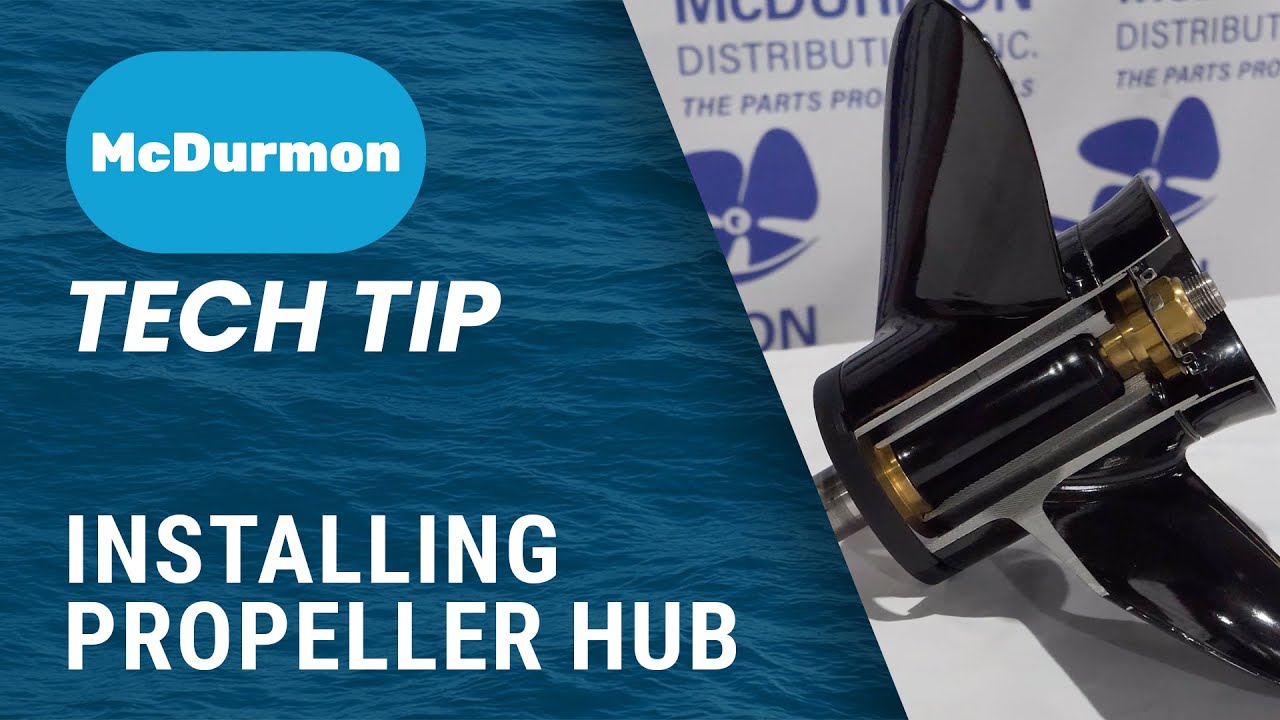 How to Install a Propeller Hub: McDurmon Distributing - YouTube