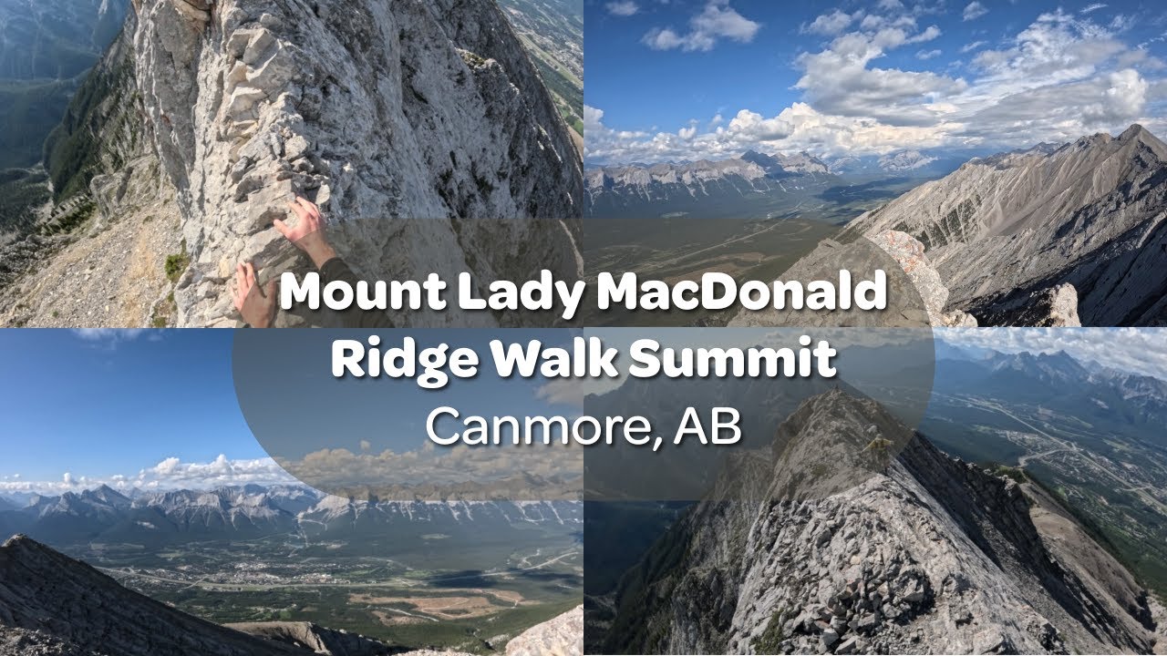 Mount Lady MacDonald - Full Ridge Walk and Trail Run Descent (1,256 m ...